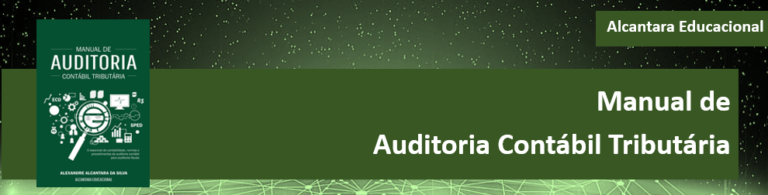 Manual de Auditoria Contábil Tributária - Prof. Alexandre Alcantara